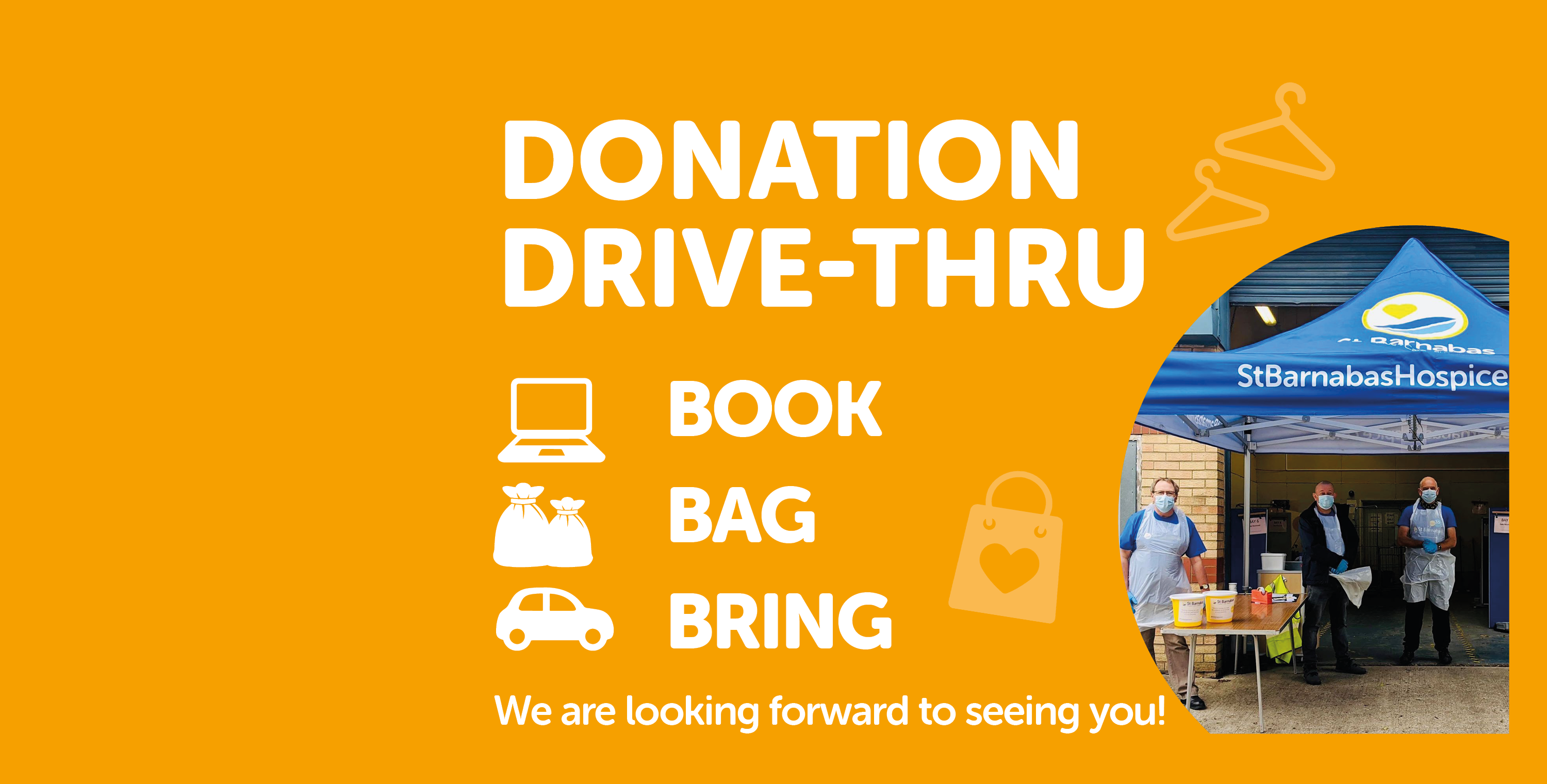 donation drive-thru rolling banner - St Barnabas Hospice